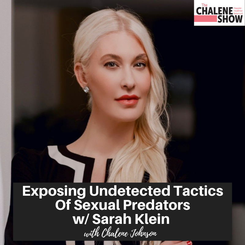 Podcast – Exposing Undetected Tactics of Sexual Predators | with, Sarah ...