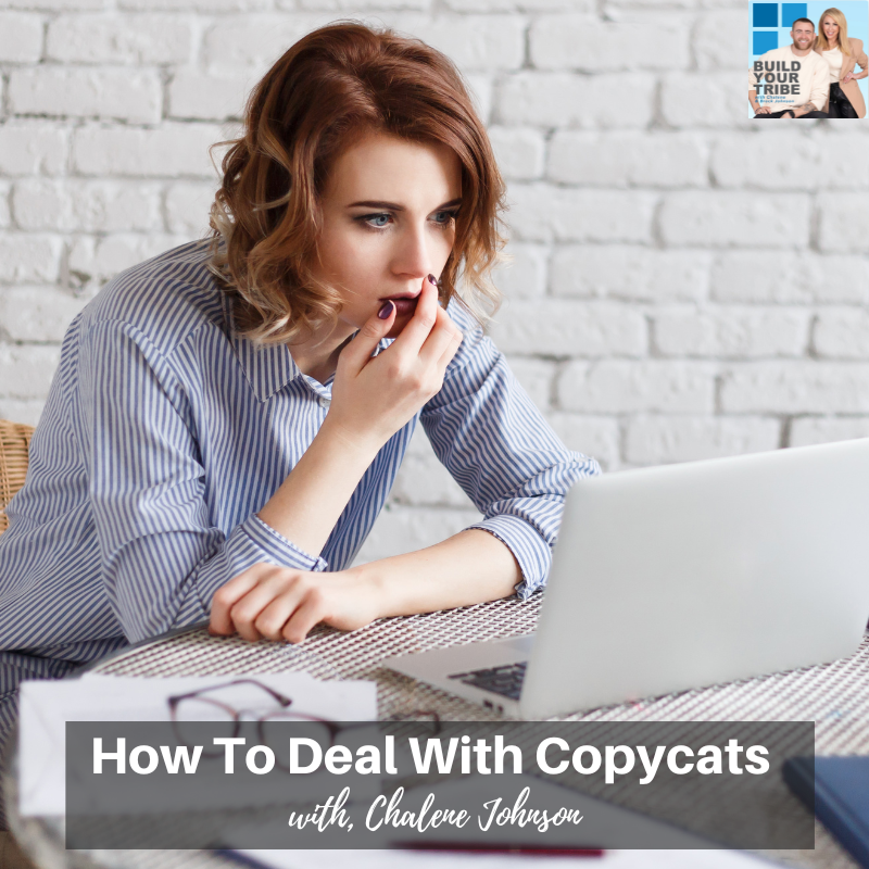 How To Deal With Copycats - CHALENE JOHNSON