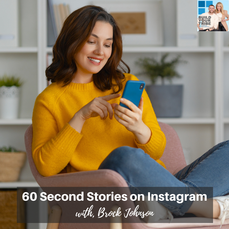 NEW! 60 Second Stories on Instagram - CHALENE JOHNSON