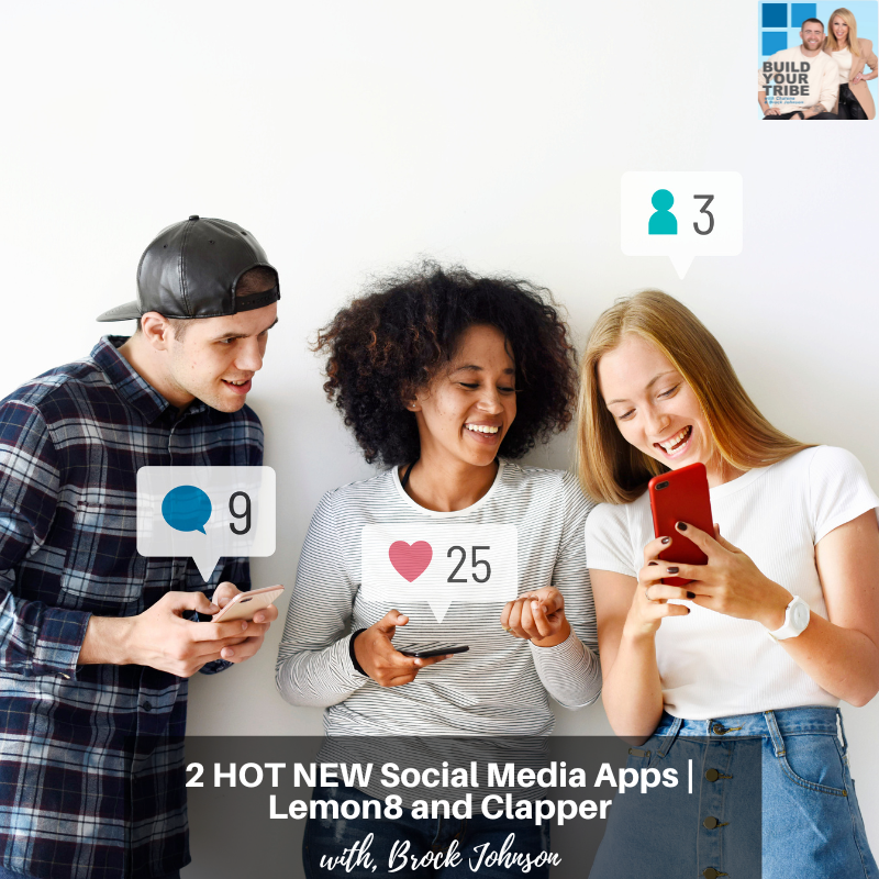 2 HOT NEW Social Media Apps | Lemon8 and Clapper - CHALENE JOHNSON